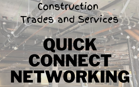 Quick Connect for Construction-Trades & Services