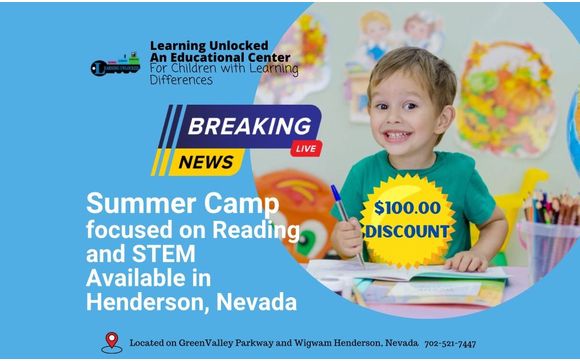 $100 off Summer Camp by Learning Unlocked in Henderson, NV - Alignable