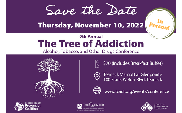 9th Annual Tree of Addiction Conference by The Center for Alcohol and ...