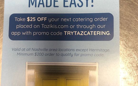 Take 25% your next catering order by Tazikis in Nashville, TN - Alignable