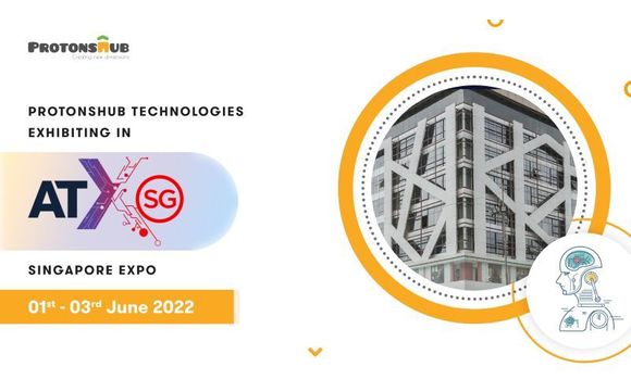 Protonshub Exhibiting innovative technology at Asia Tech X Singapore 2022 by Protonshub ...