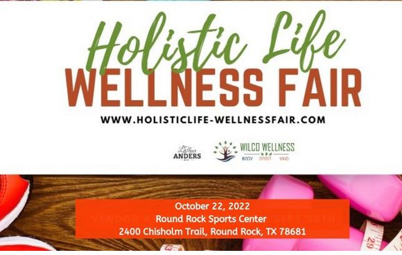 Save the Date! Holistic Life & Wellness Fair by WilcoWellness.org in Round Rock, TX - Alignable