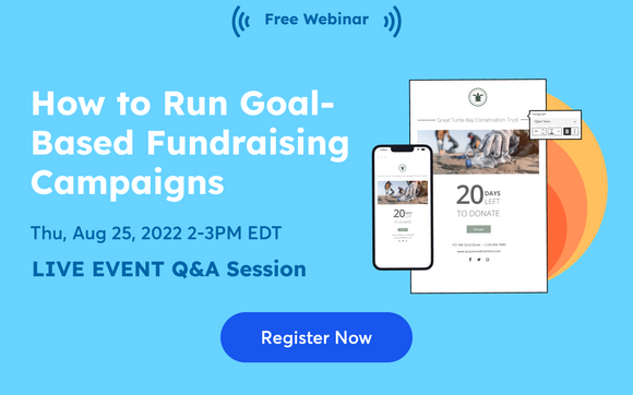 Free Webinar: How to Run Goal-Based Fundraising Campaigns