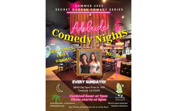 Sundays at Adelaide Lounge by Secret Garden Comedy Show in Temecula, CA ...