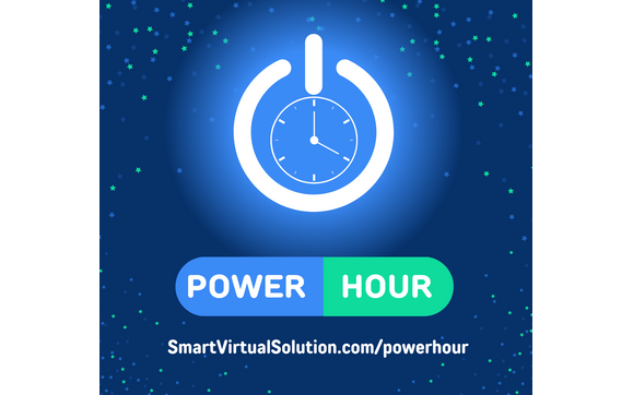 Power Hour with a Virtual Tech Expert by Smart Virtual Solution in ...