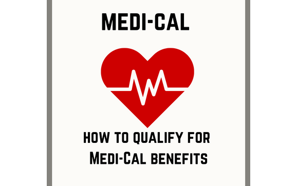 How to Qualify for Medi-Cal Benefits (Webinar) by Hayes Law Firm in South Pasadena, CA - Alignable