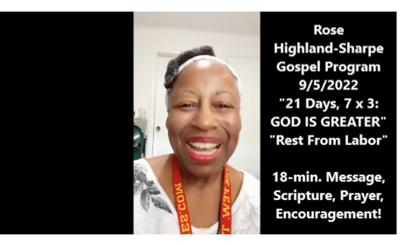 Rose Gospel: "21 Days, 7 x 3: God is Greater" Message/Encouragement ...
