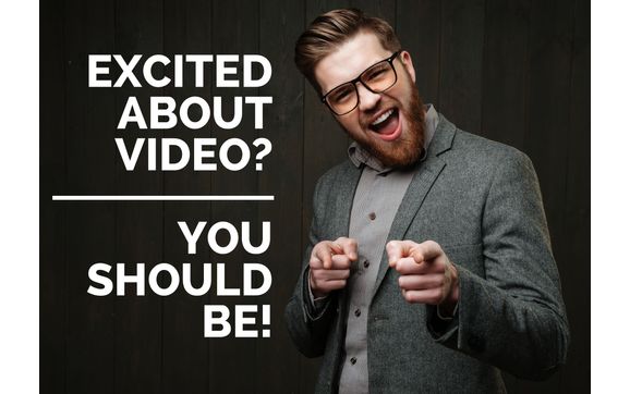 EXCITED ABOUT VIDEO? YOU SHOULD BE. by New World Productions in ...