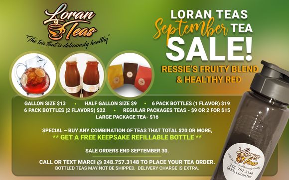 Loran Teas September Tea Sale by Loran Teas in Southfield, MI - Alignable