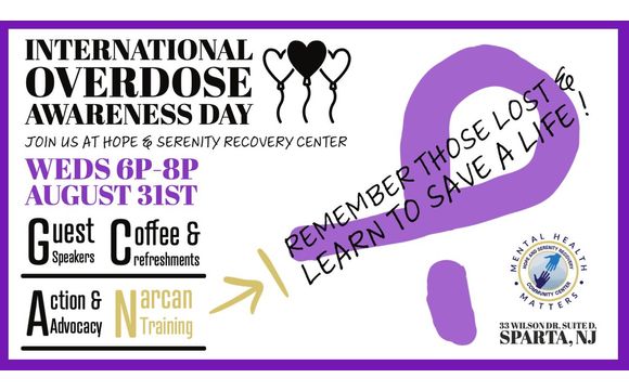 Overdose Awareness Day (Free Narcan Kit) by Hope and Serenity Recovery ...