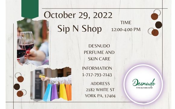 Sip N Shop by Desnudo LLC in York, PA - Alignable