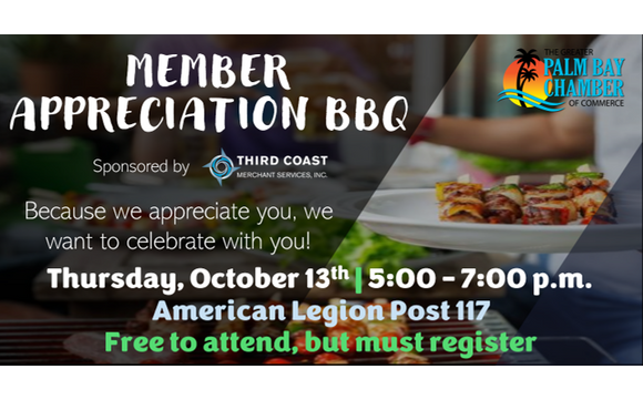 Member Appreciation BBQ! by Greater Palm Bay Chamber of Commerce in ...
