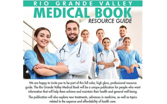 2022 MEDICAL Book Resource Guide by The Monitor/RGV Media Network ...
