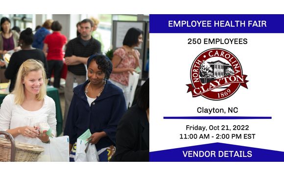 VENDOR BOOTHS AVAILABLE - Town of Clayton 2022 Employee Health Fair by ...