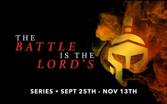 "The Battle is the Lord's" Sermon Series by Grace Point Church of the ...