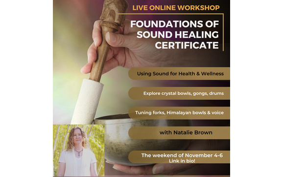 Live Online Foundations of Sound Healing Workshop by Sounds Heal Studio ...