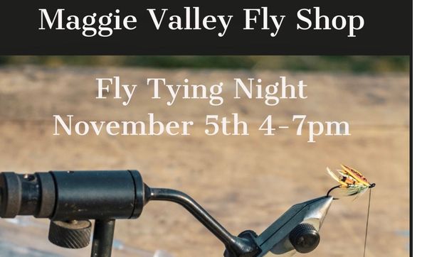 Fly Tying Night by Maggie Valley Fly Shop in Maggie Valley Area - Alignable