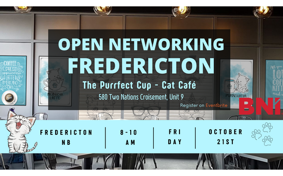 Open Networking | Fredricton, NB by BNI Maritimes in Halifax, NS ...