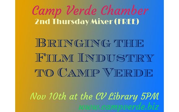 Bringing the Film Industry to Camp Verde by Camp Verde Chamber in Camp ...