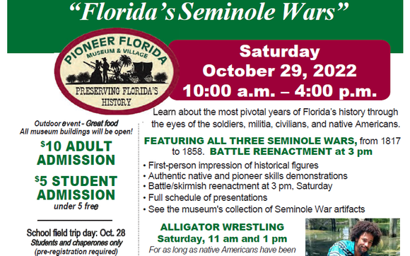 Living History, Seminole Wars by Pioneer Florida Museum in Dade City ...