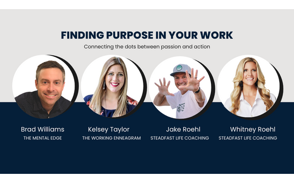 Finding Purpose in your Work by Steadfast Life Coaching in Belton, TX ...