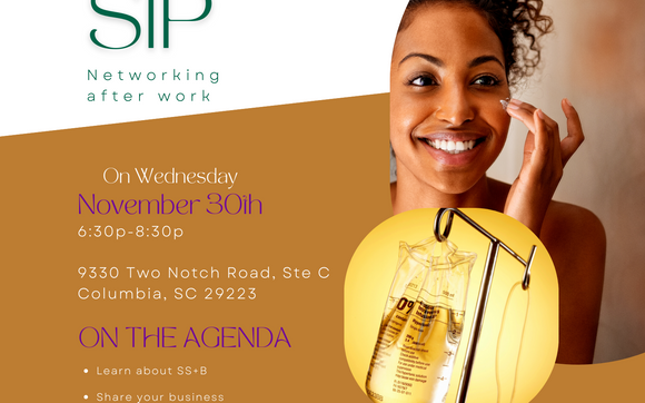 Drip and Sip: Network After Work by Sophisticated Skin & Beauty in ...