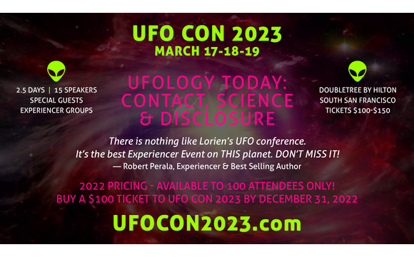 2022 PRICING ON UFO CON 2023 by Conscious Community Events in San ...