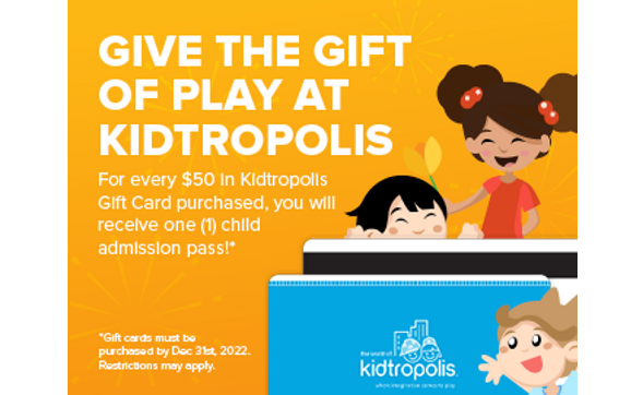 Give the Gift of Play by The World of Kidtropolis in Richmond, BC ...