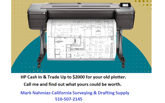 Cash In & Trade up your old plotter by California Surveying & Drafting ...