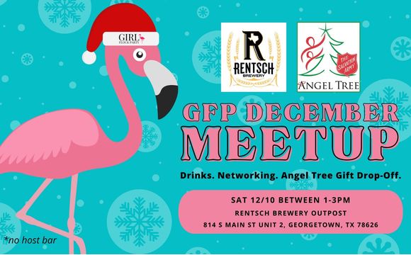 GFP December Meetup by Girl Flock Party in Georgetown, TX - Alignable