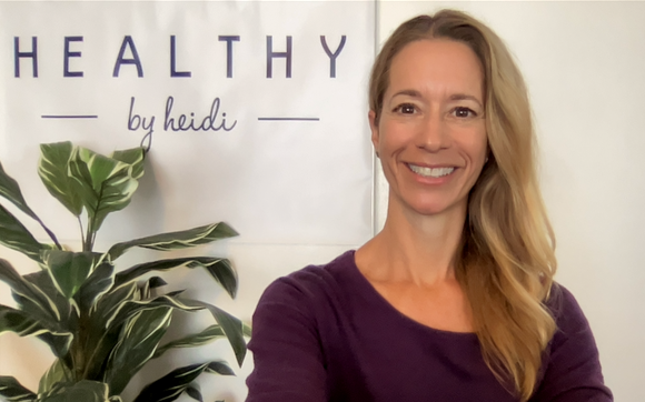 Health and Wellness Support for 2022! by Healthy By Heidi in Los ...