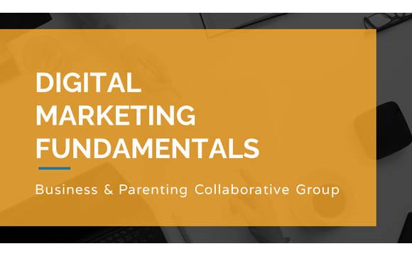 Digital Marketing Fundamentals