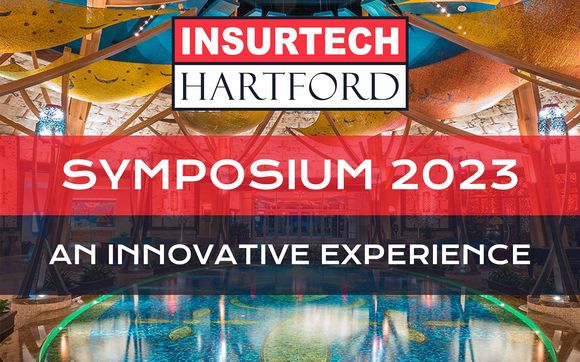 InsurTech Hartford Symposium 2023 by InsurTech Hartford in Colchester ...