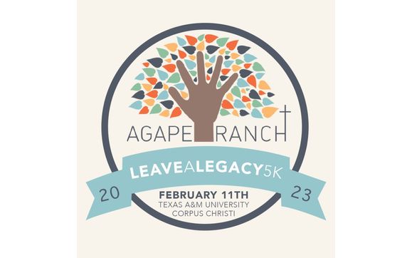Agape Ranch Leave a Legacy 5K/10K Walk/Run by Agape Ranch in Corpus ...