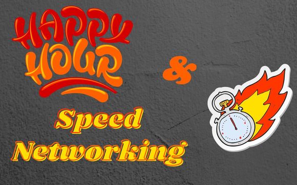 Happy Hour and Speed Networking