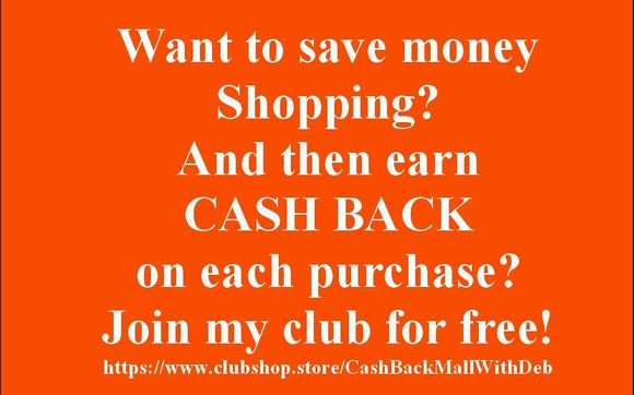 Earn Cash Back on Your Purchases in Our Mall! by ClubShop Rewards in ...
