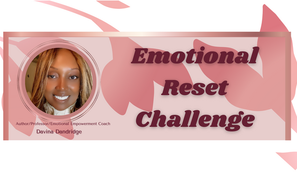 The 5-Day Emotional Reset Challenge by Davina Dandridge in Scottsdale ...