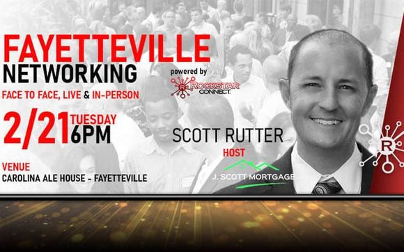 Fayetteville Networking Group powered by Rockstar Connect & J. Scott ...