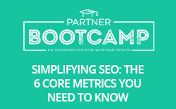 Simplifying SEO: The 6 Core Metrics You Need To Know