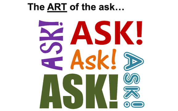 “All About the Ask.”