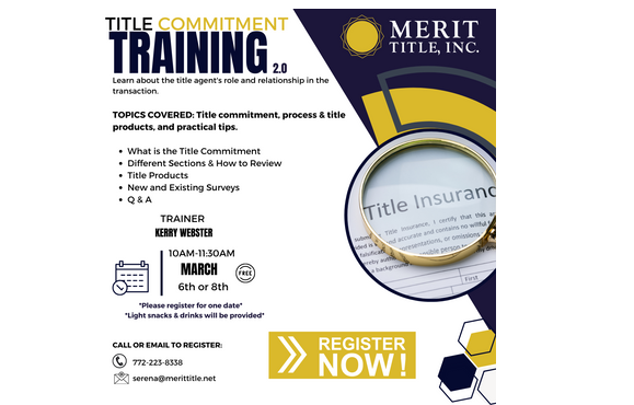 Title Commitment Training 2.0 by Merit Title in Stuart, FL - Alignable