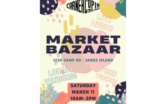 Market Bazaar by CornerCopia Market in Charleston, SC - Alignable