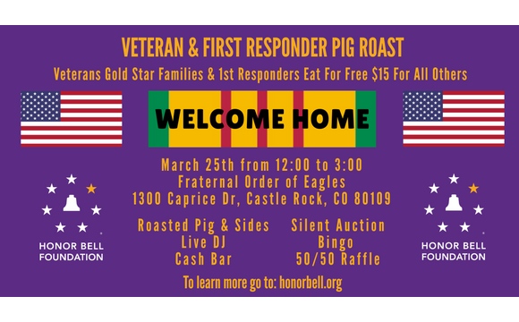 Welcome Home Celebration by The Honor Bell Foundation in Englewood, CO ...