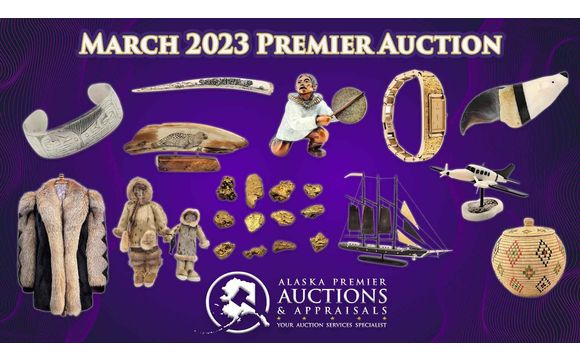 March 2023 Premier Auction by Alaska Premier Auctions & Appraisals in ...