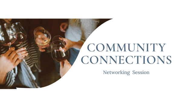 Community Connections - Networking Session
