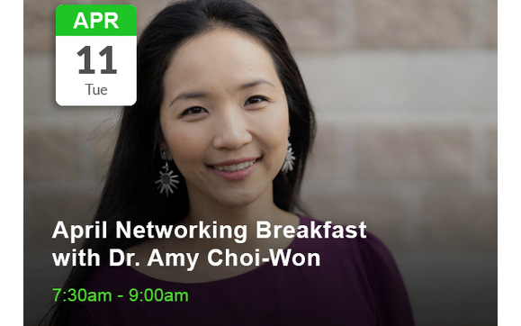 Networking Breakfast with Amy Choi-Won from the North OC ROP by ...