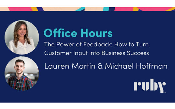 The Power of Feedback: How to Turn Customer Input into Business Success