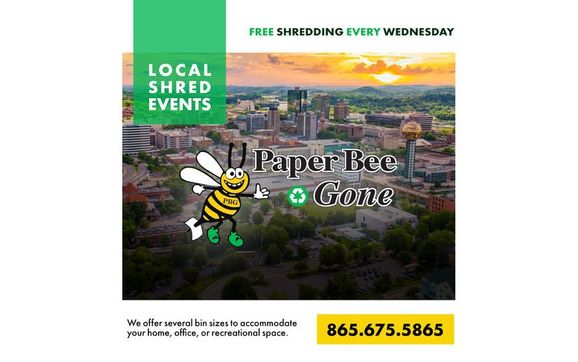Free Shred Wednesdays by Paper Bee Gone in Knoxville, TN - Alignable