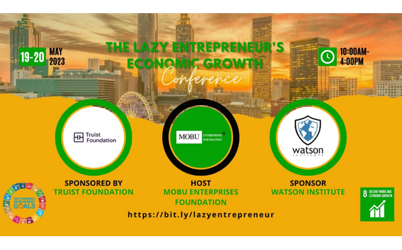 The Lazy Entrepreneur Economic Growth Conference