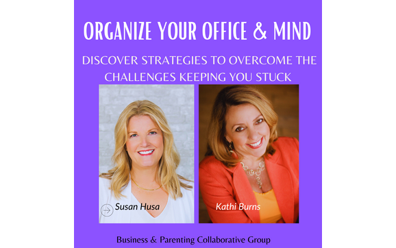 Organize Your Office & Mind